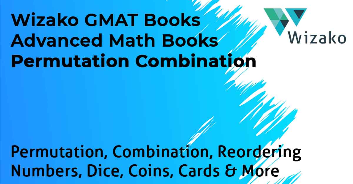 GMAT Study Material | GMAT Quant | Permutation Combination Syllabus